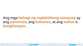 PPT_FPL_11_12 Q1 1002_Mga Bahagi ng Replektibong Sanaysay.pptx