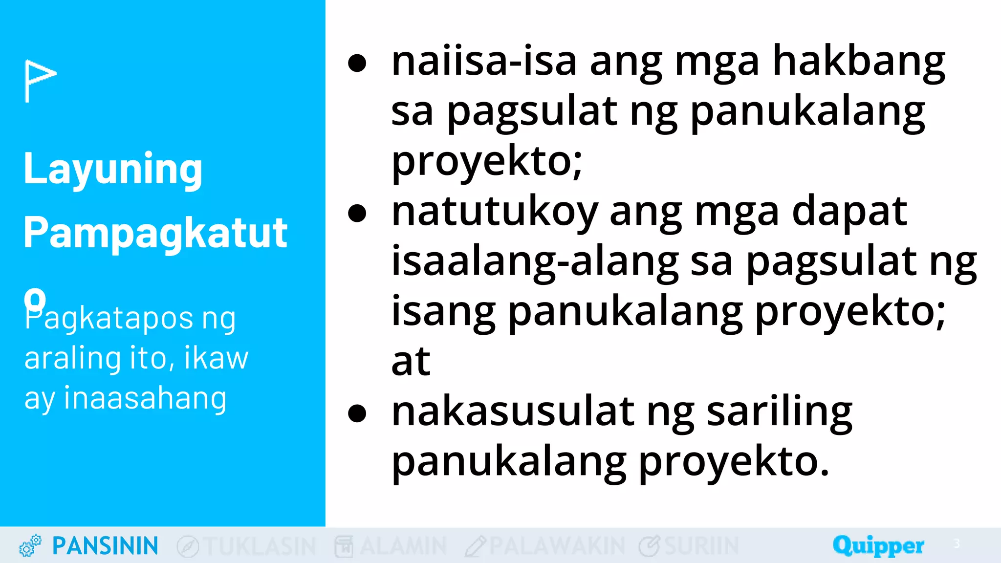 PPT_FPL 11_12 Q2 1503_Mga Hakbang sa Pagsulat ng Panukalang Proyekto.pptx