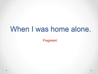 ppt fragments ,all sentence types.pptx