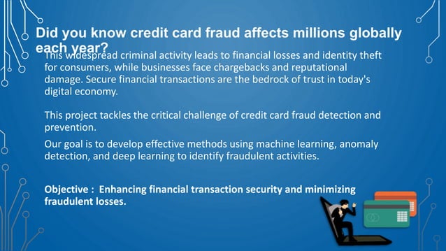 Credit Card Fraud Detection: Safeguarding Transactions in the Digital ...