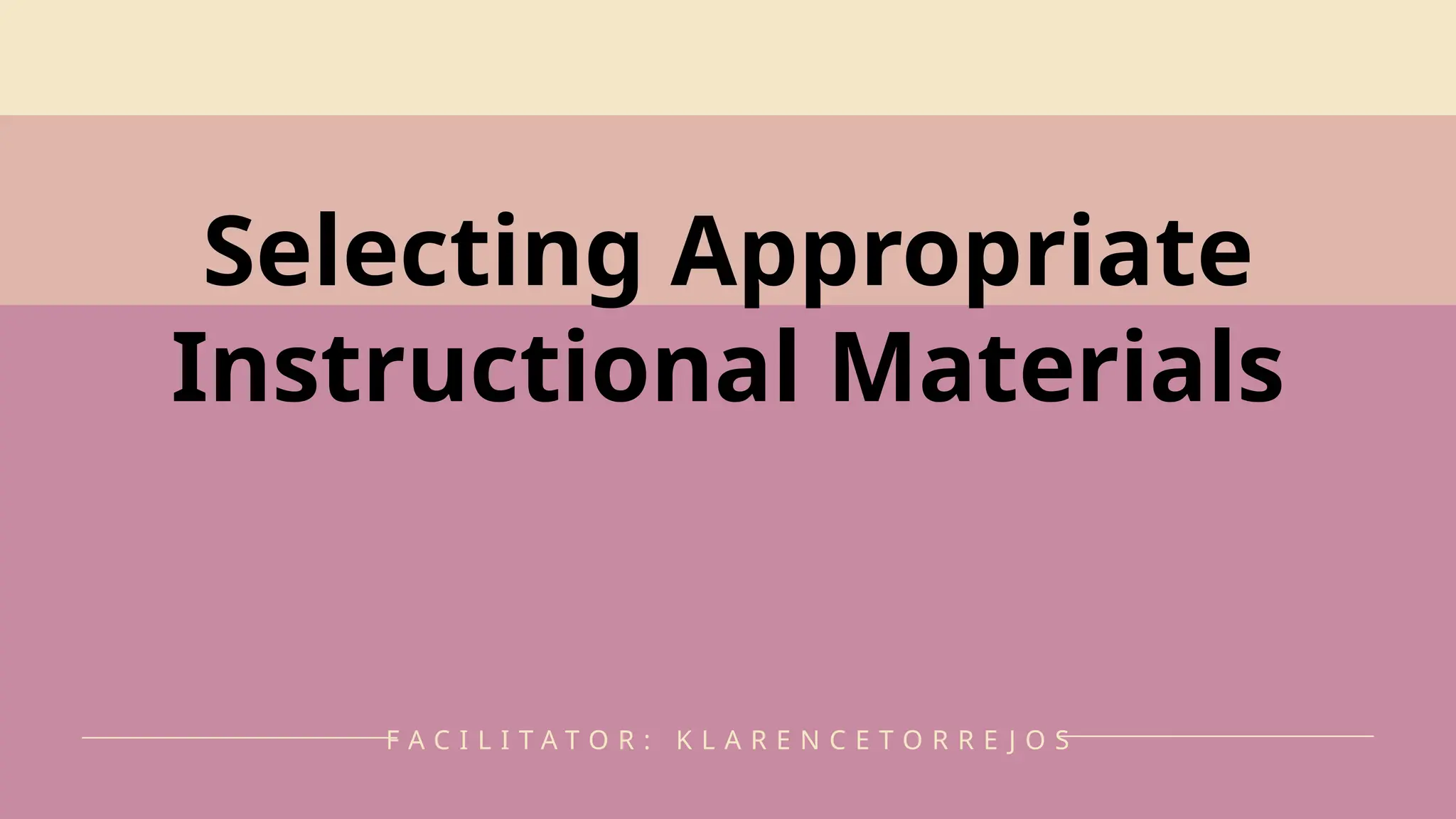 ppt selecting appropriate instructional materials.pptx