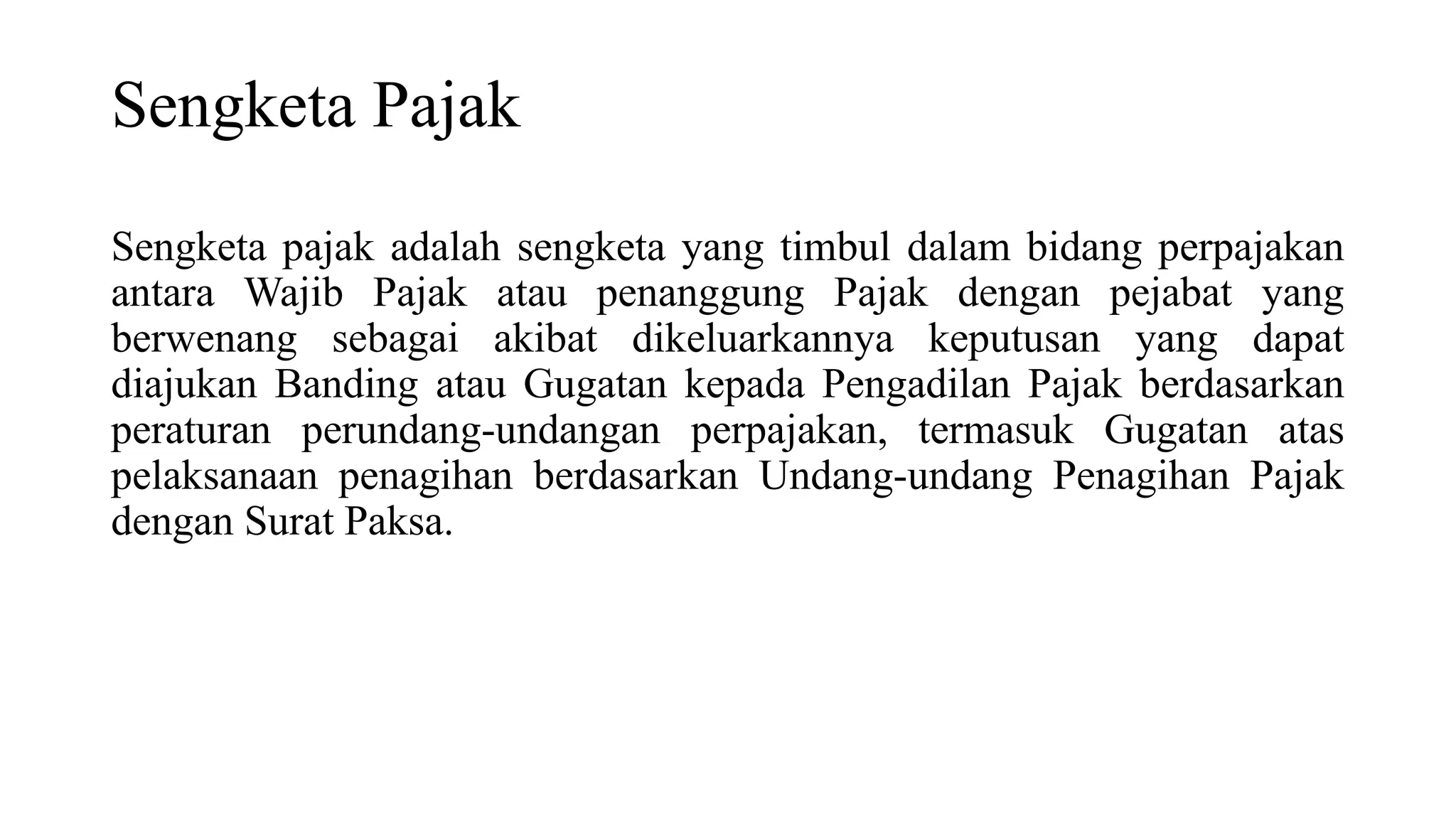 PPT PRESENTASI SENGKETA PAJAK DI INDONESIA | PPTX