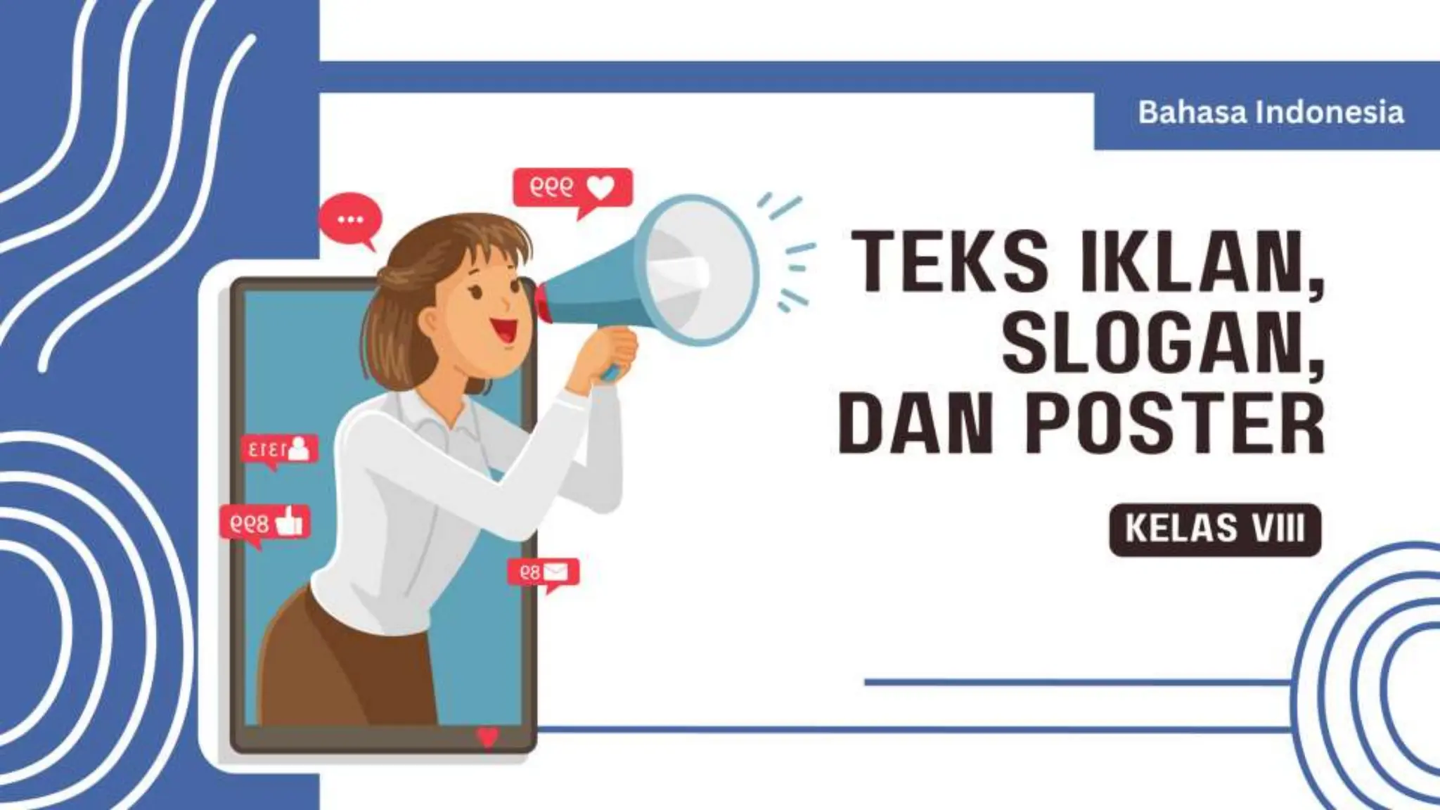 Materi Teks Iklan, Slogan, dan Poster Kelas VIII SMP | PPTX