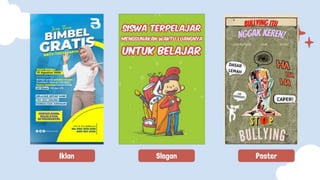 Materi Teks Iklan, Slogan, dan Poster Kelas VIII SMP | PPTX