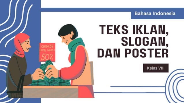 Salindia Materi Teks Iklan, Slogan, dan Poster | PPTX