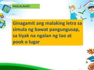 ppt G1 - natutukoy ang gamit ng maliliit at malalaking letra.pptx