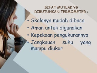 Ppt g7 b suhu dan pengukurannya | PPTX