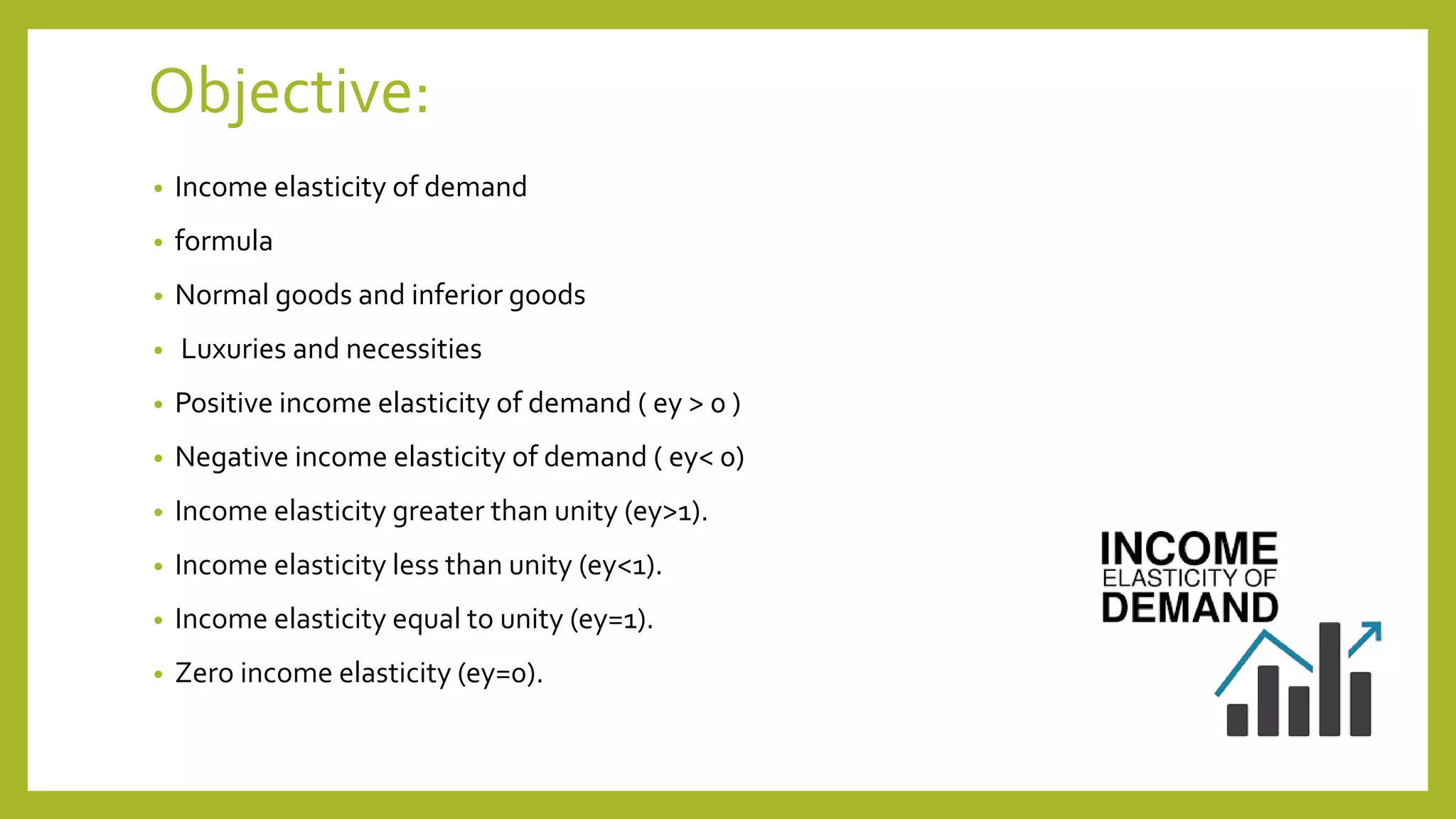 income elasticity of demand | PPTX