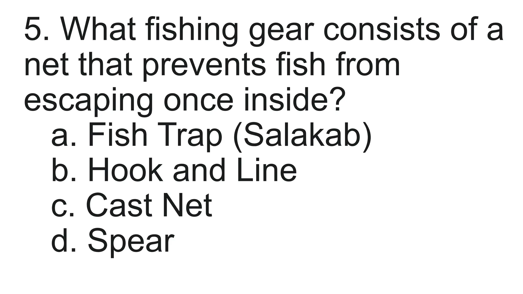 PPT G8Q1W3.pptx fishing gears and bait methods | PPTX