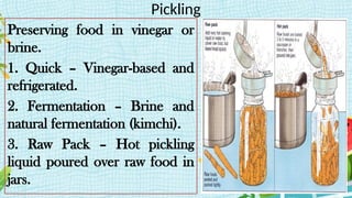 PPT G8Q1W6.pptx food processing methodss | PPTX