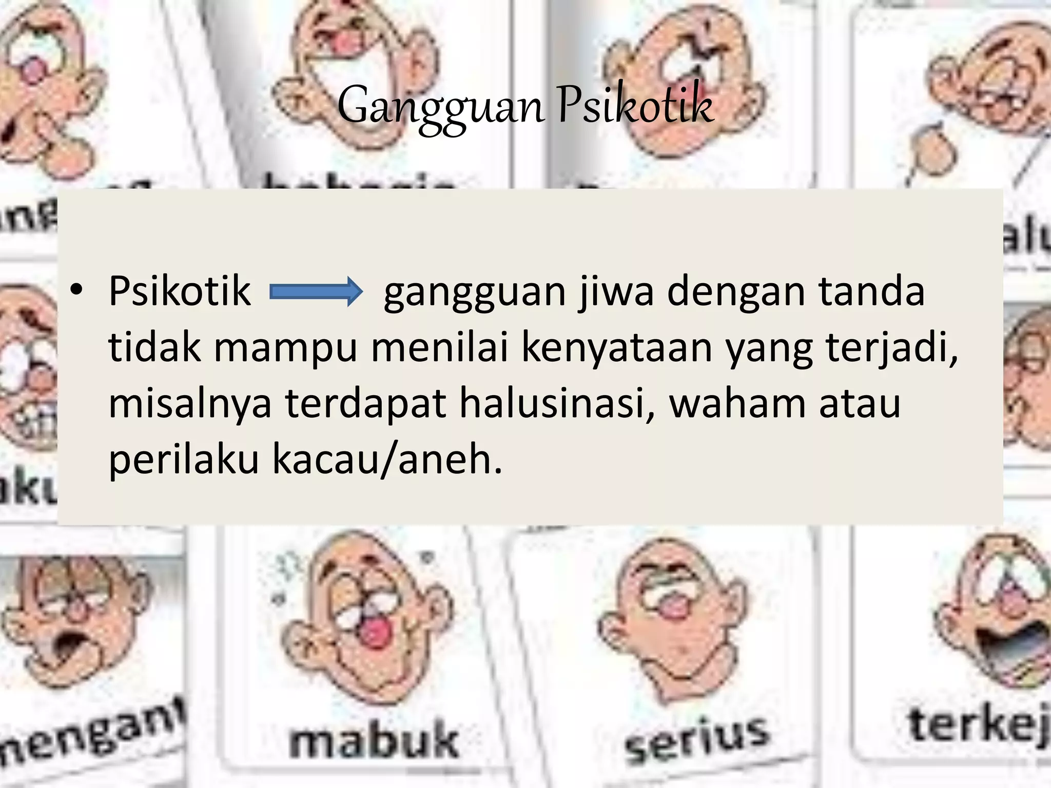 ppt GANGGUAN NEUROTIK DAN PSIKOTIK.pptx