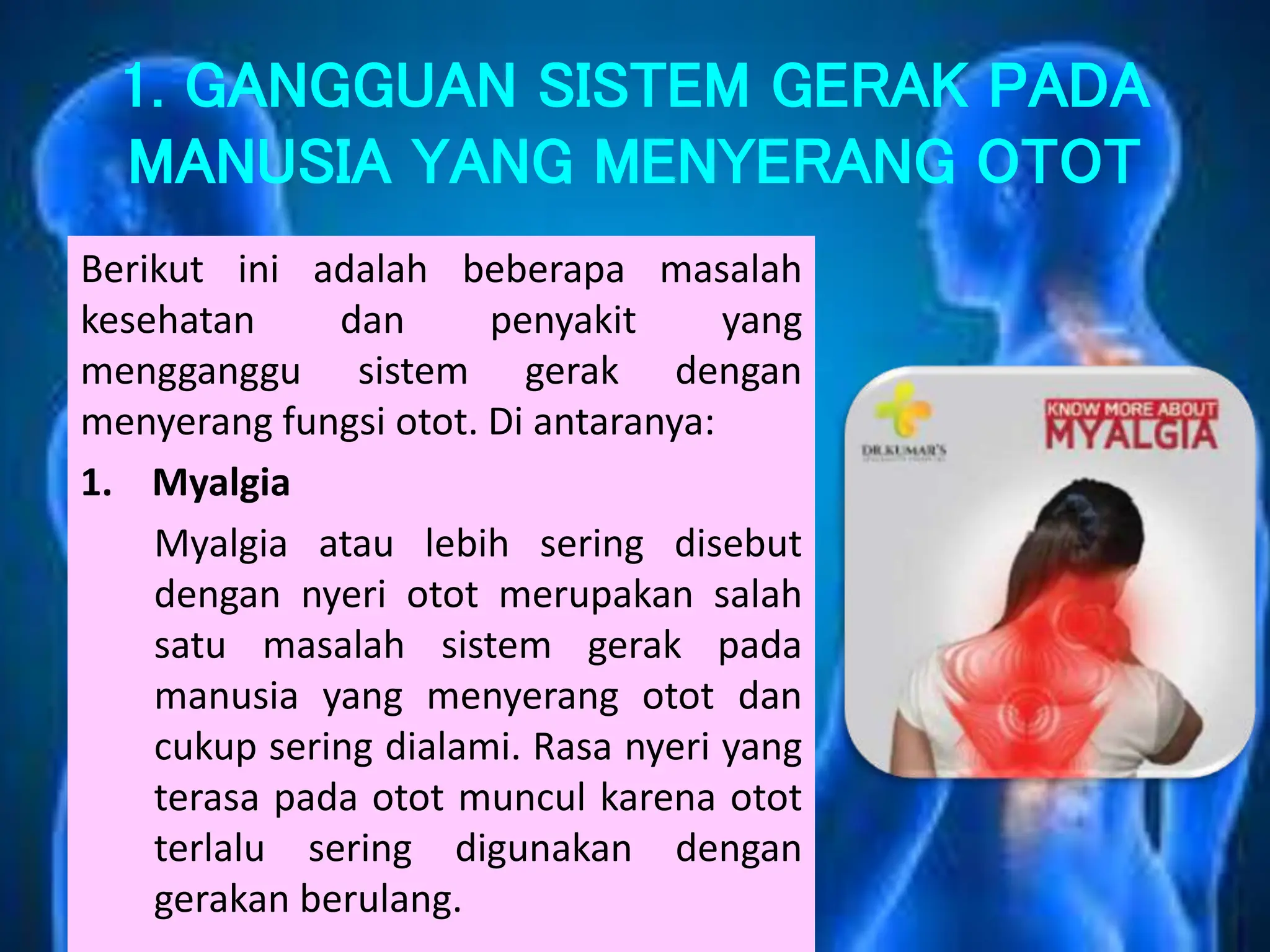 PPT GANGGUAN SISTEM GERAK PADA MANUSIA QESYA.pptx