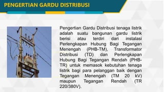 GARDU DISTRIBUSI | PPTX