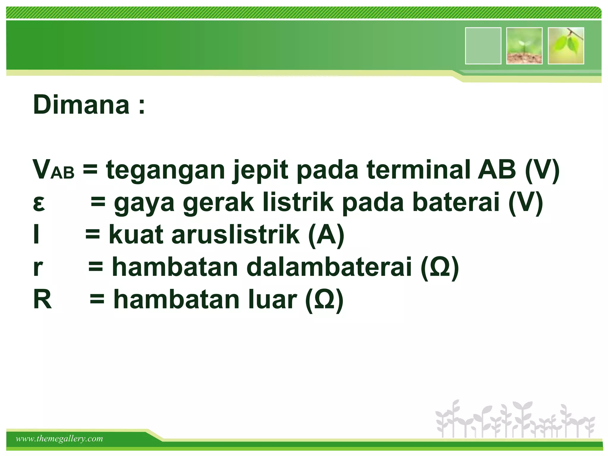 Ppt gaya gerak listri dan tegangan terminal | PPTX