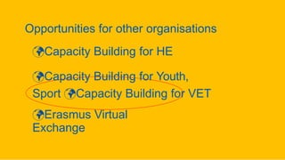 PPT_General_Erasmus for Universities focus on VET - Short.pptx
