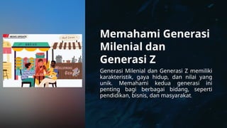 PPT GEN MILENIAL DAN GEN Z.pptxbuuhhhhhh | PPT