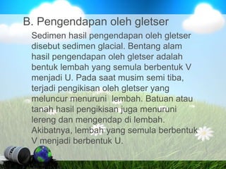 Sedimentasi dan Masswasting | PPTX