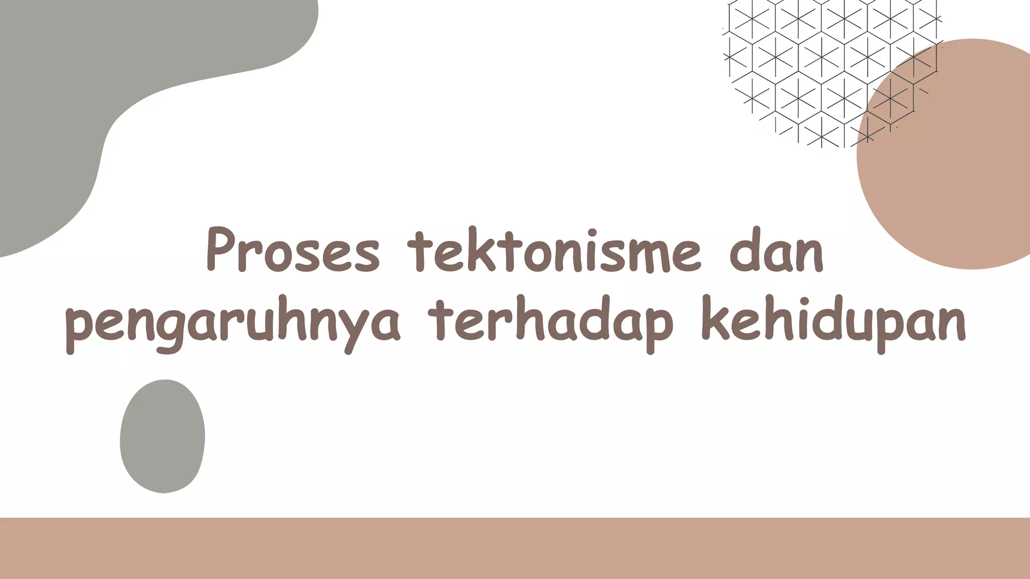 PPT GEOGRAFI TEKTONISME | PPTX