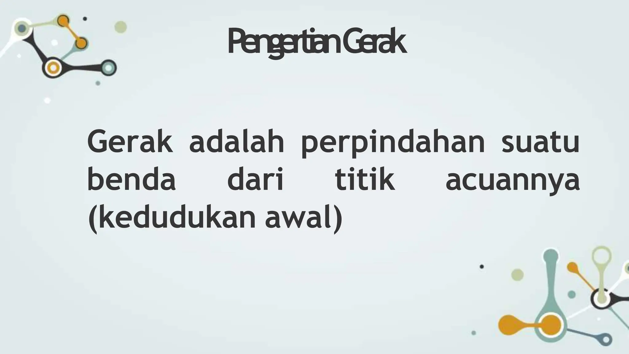 ppt gerak dan gaya kelas 7 kurikulum merdeka | PPTX