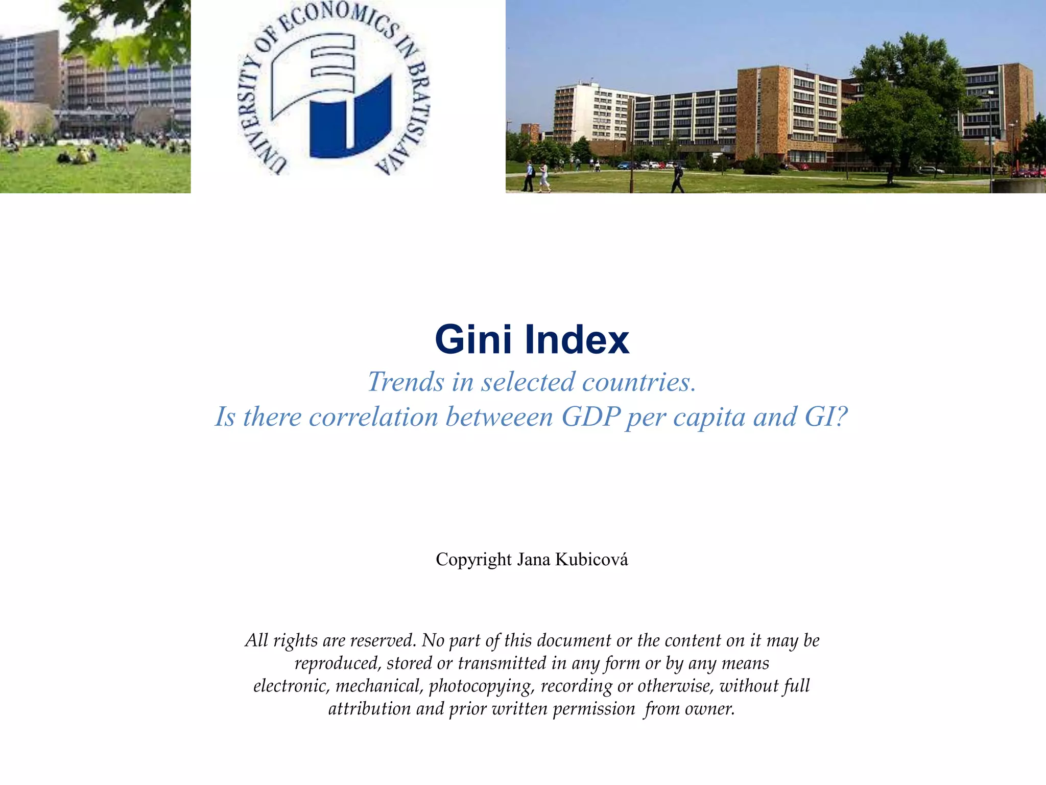 Gini Index - Trends. GDP per capita and GIini Index | PPT