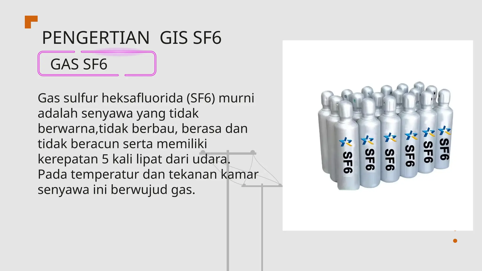 Gas Insulated Swichgear ( SF6) atau Gas Insulated Substation | PPTX