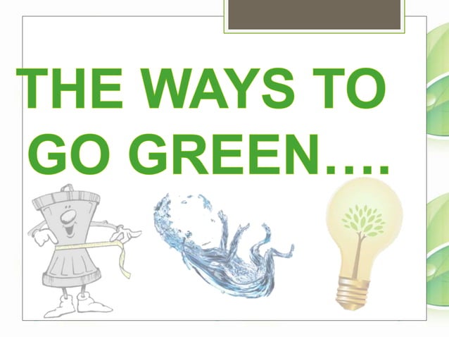Go Green ppt