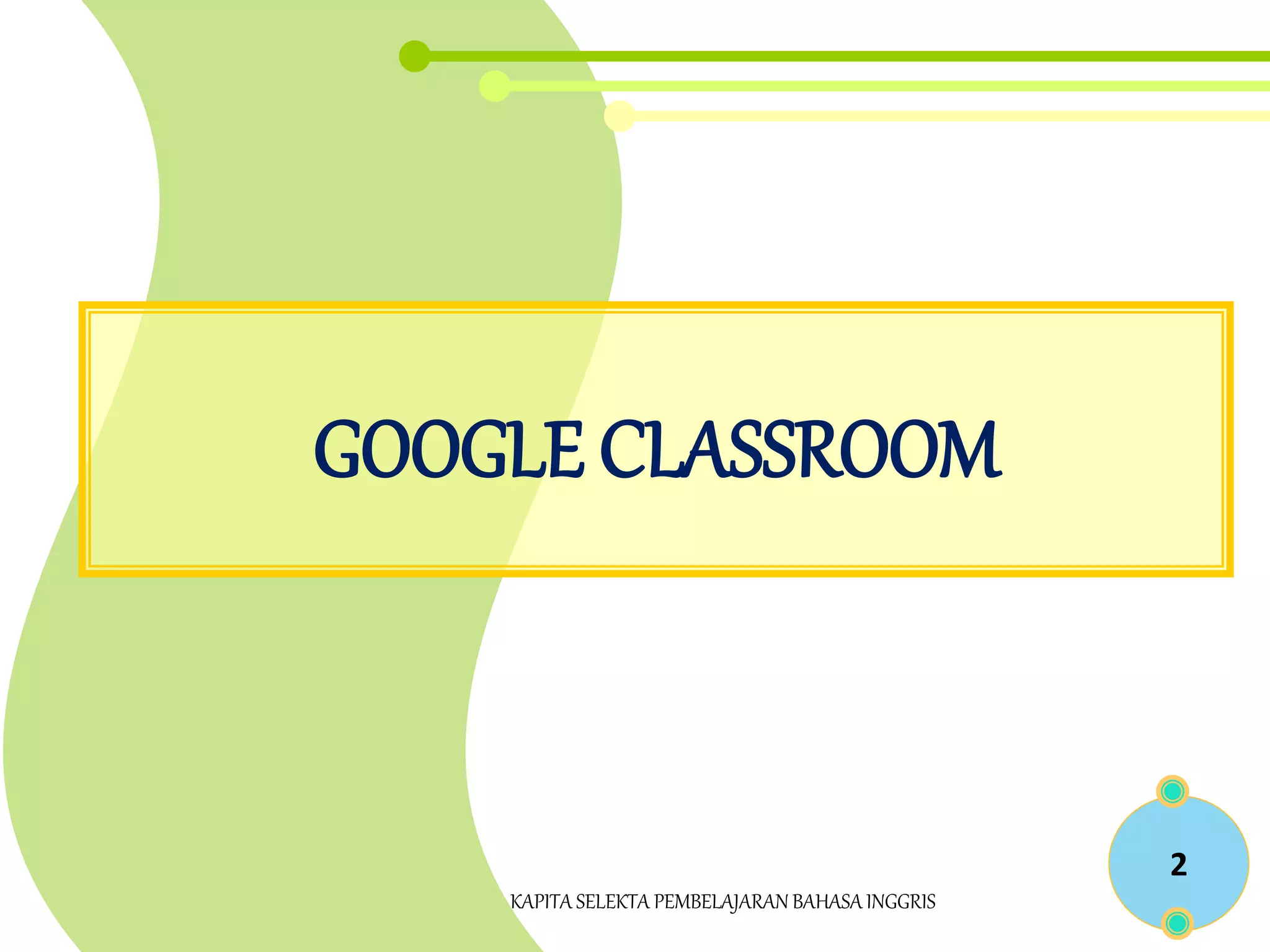 Google Classroom | PPT