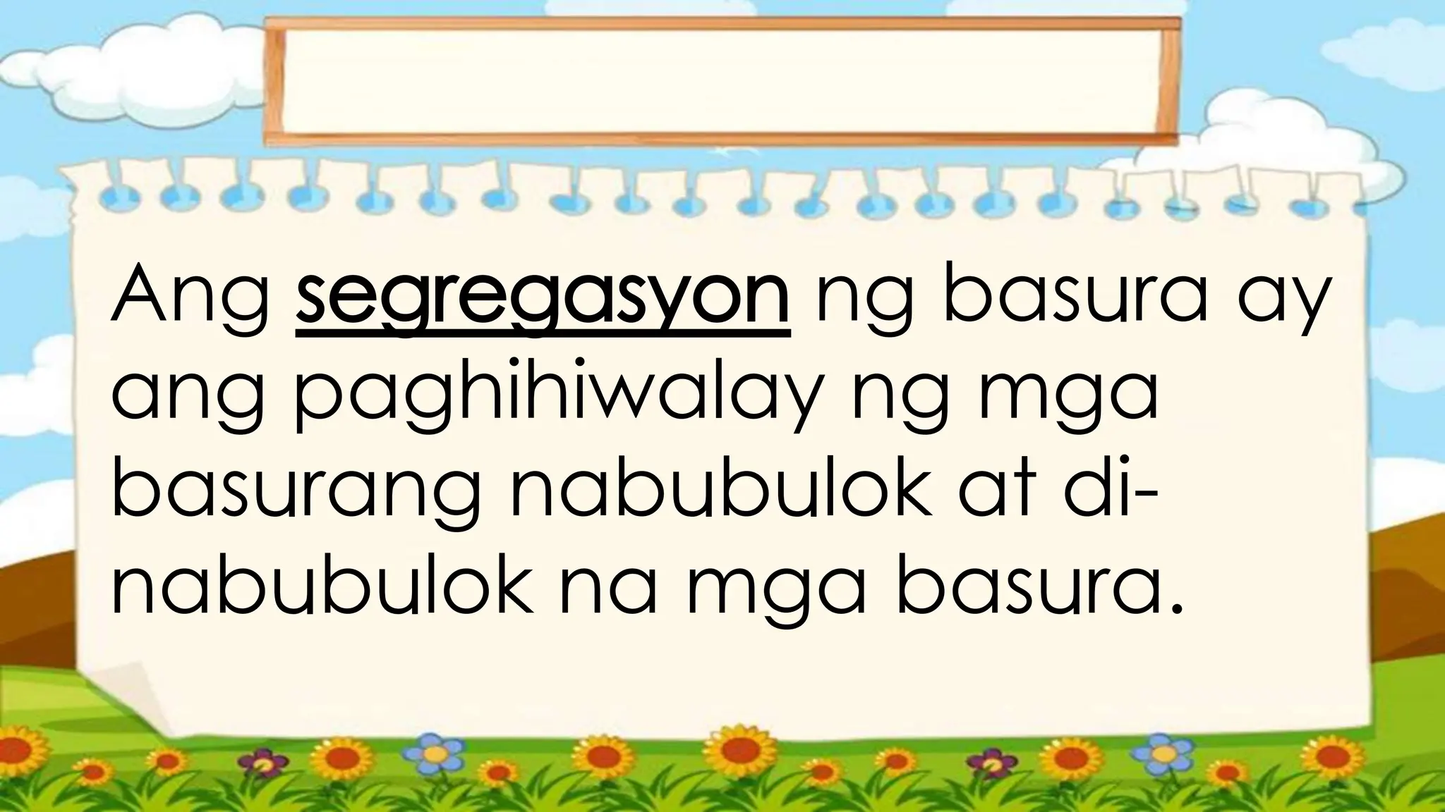 PPT_Grade4_ESP.pptx_ Disiplina sa Pagtatapon ng Basura | PPTX