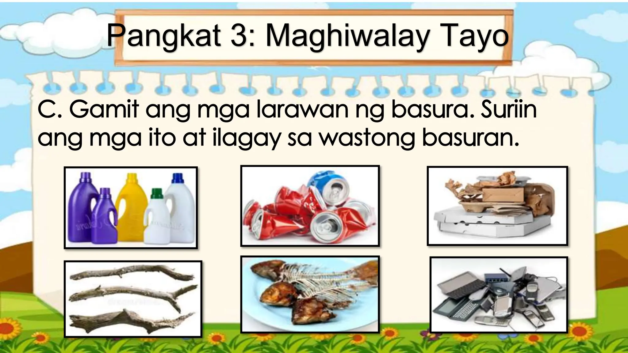 PPT_Grade4_ESP.pptx_ Disiplina sa Pagtatapon ng Basura | PPTX