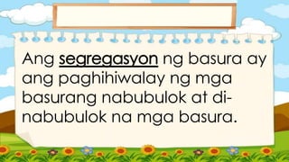 PPT_Grade4_ESP.pptx_ Disiplina sa Pagtatapon ng Basura | PPTX