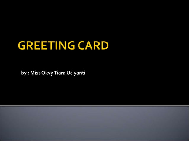 ppt GREETING CARD 8.ppt