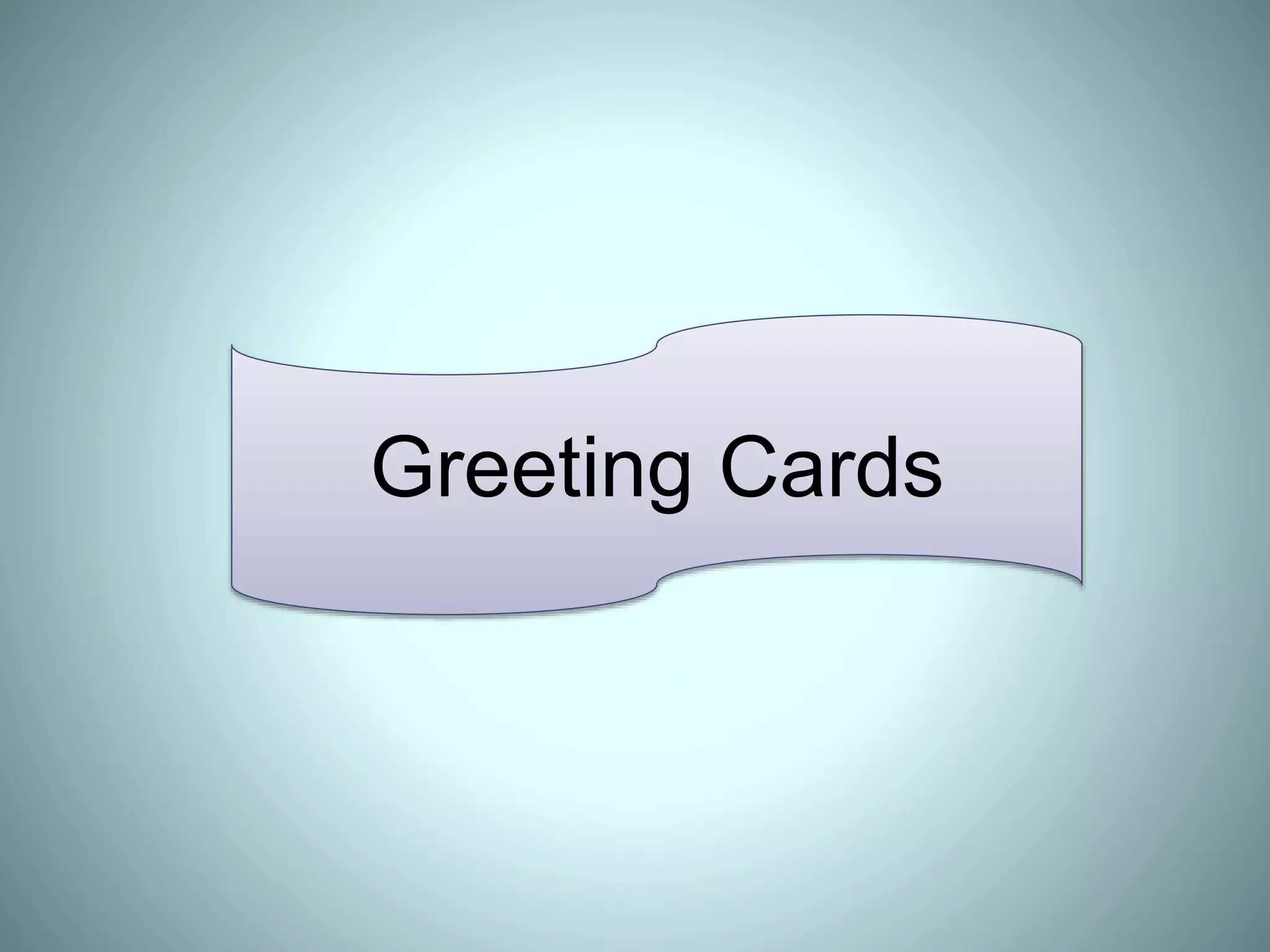 Ppt greeting cards | PPTX