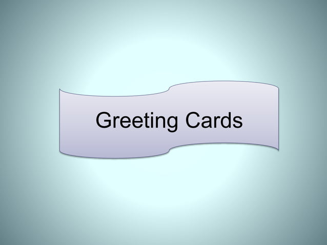 Ppt greeting cards | PPTX