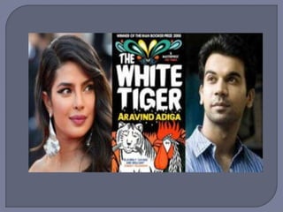 presentation on The White Tiger | PPT