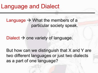 PPT Grup 1_Languages-Dialects-And-Varieties.pptx
