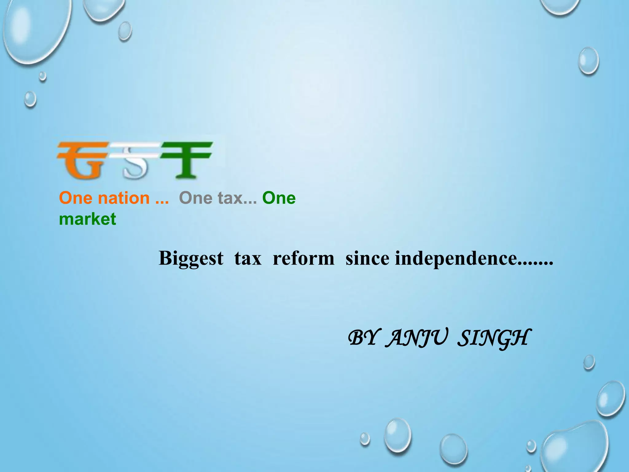 Gst ppt Anju | PPTX