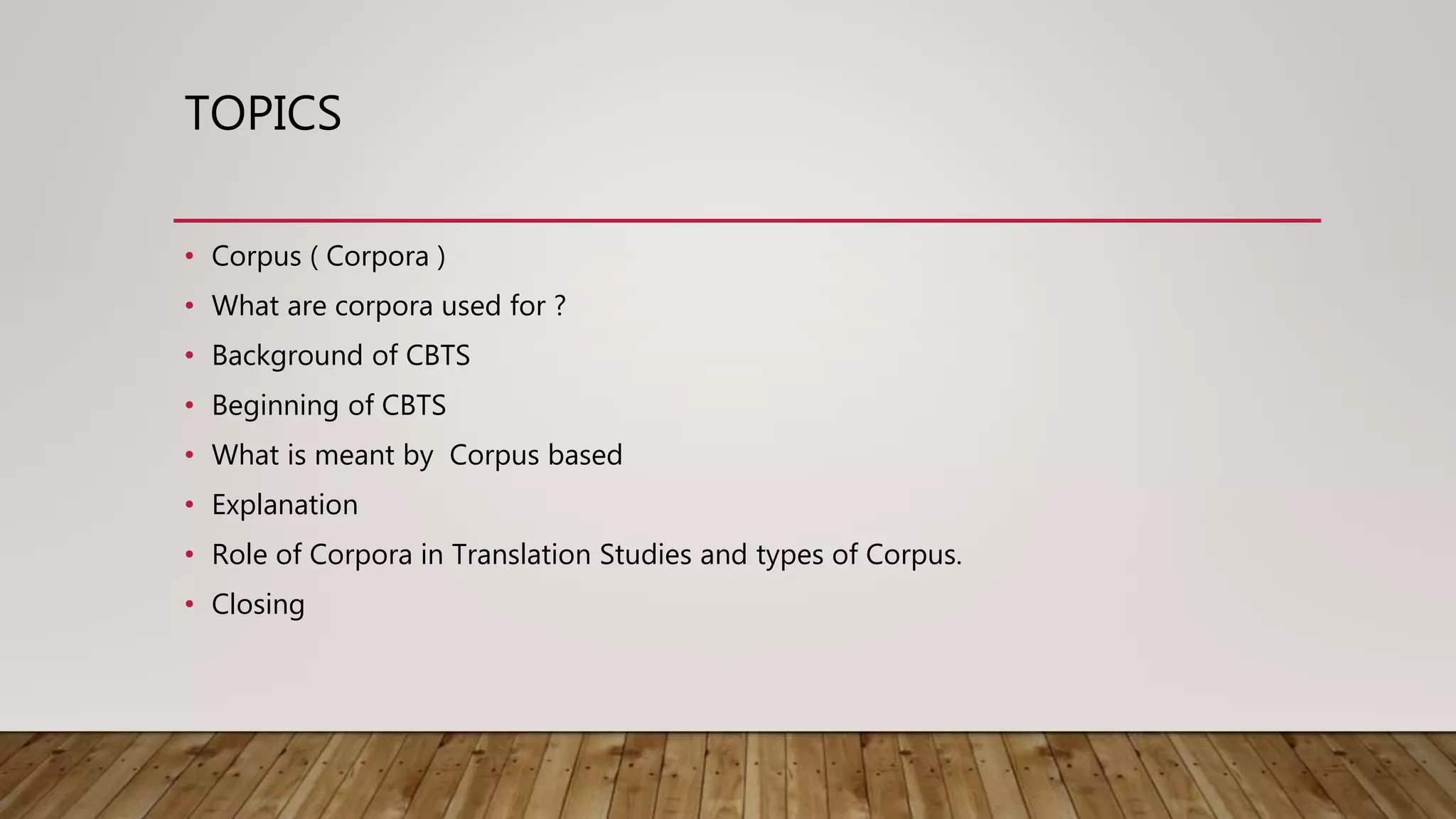 Corpus based translation Studies | PPTX | Science