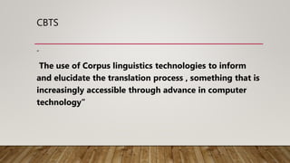 Corpus based translation Studies | PPTX | Science