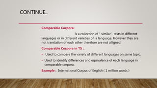 Corpus based translation Studies | PPTX