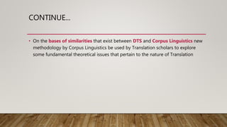 Corpus based translation Studies | PPTX