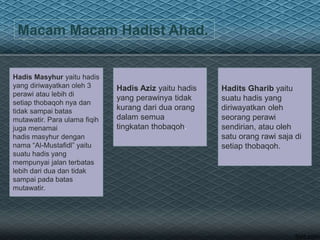 Ppt hadits mutawatir dan hadits ahad | PPTX