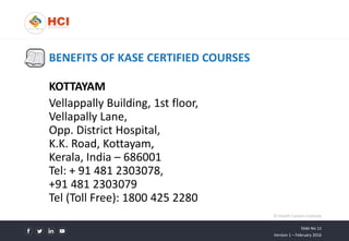 Benefits of KASE Certified Courses | PPTX | Vocational Training | Careers
