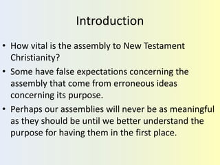 Pp theassembly | PPTX | Christianity | Religion & Spirituality