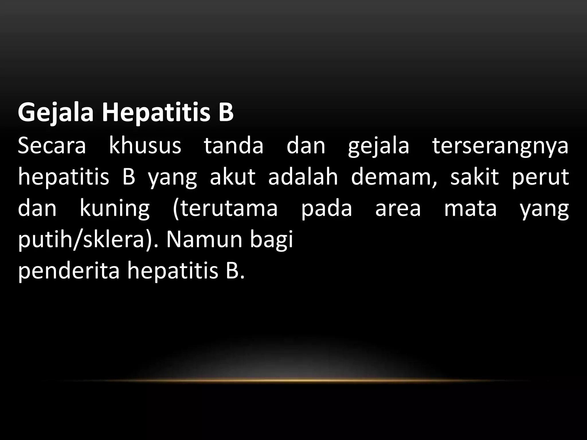 PPT HEPATITIS BELLA NURMALA.ppt