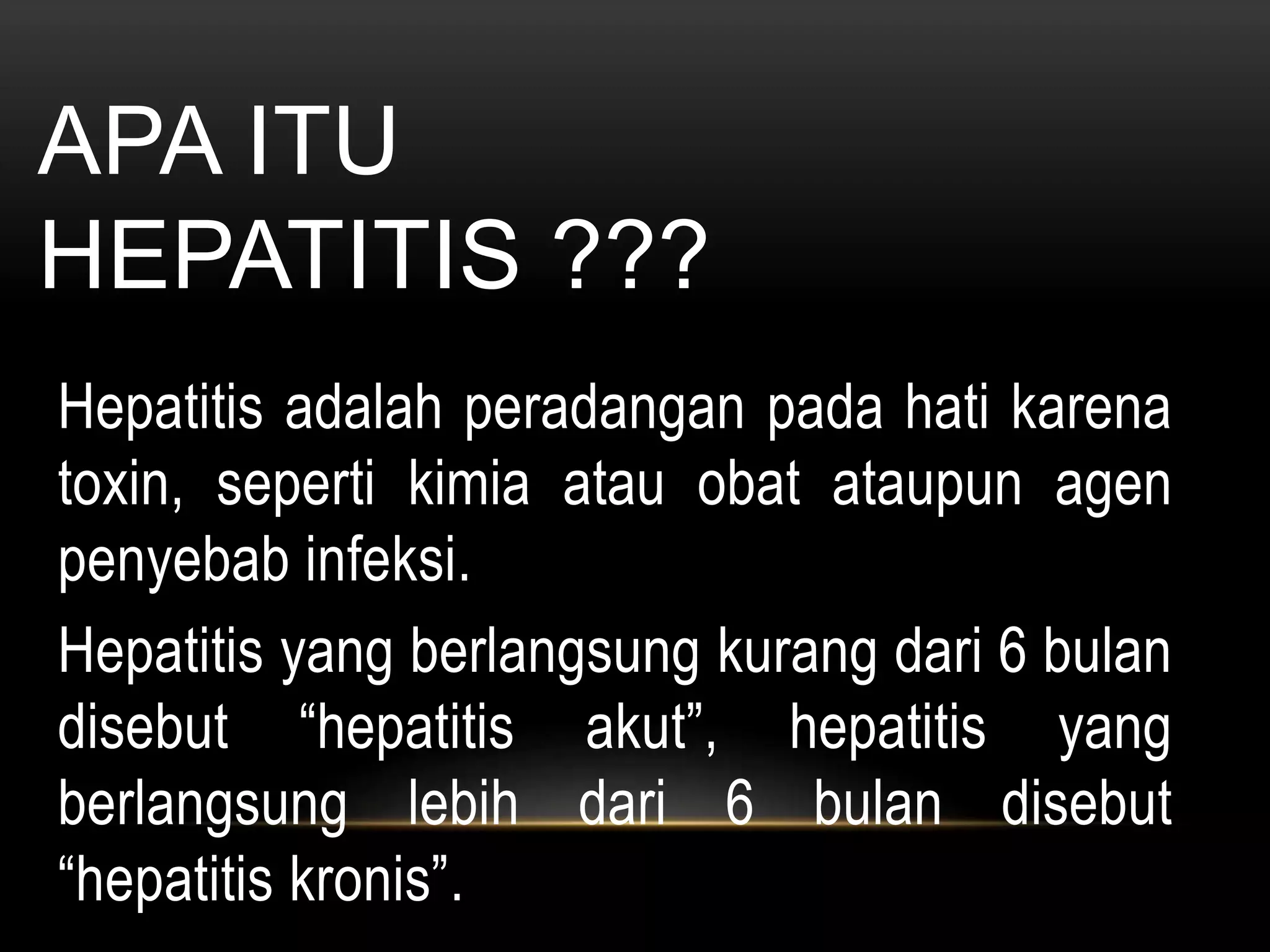 PPT HEPATITIS BELLA NURMALA.ppt