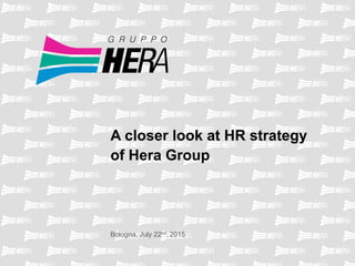 A closer look at HR strategy of Hera Group | PPTX | Human Resources ...