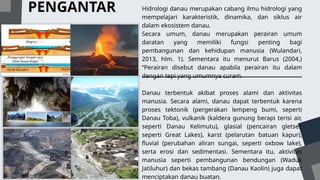 _20250319_123930_0000Hidrologi Sungai dan Danau.pptx