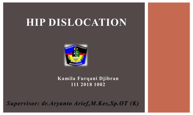 Ppt hip dislocation | PPT