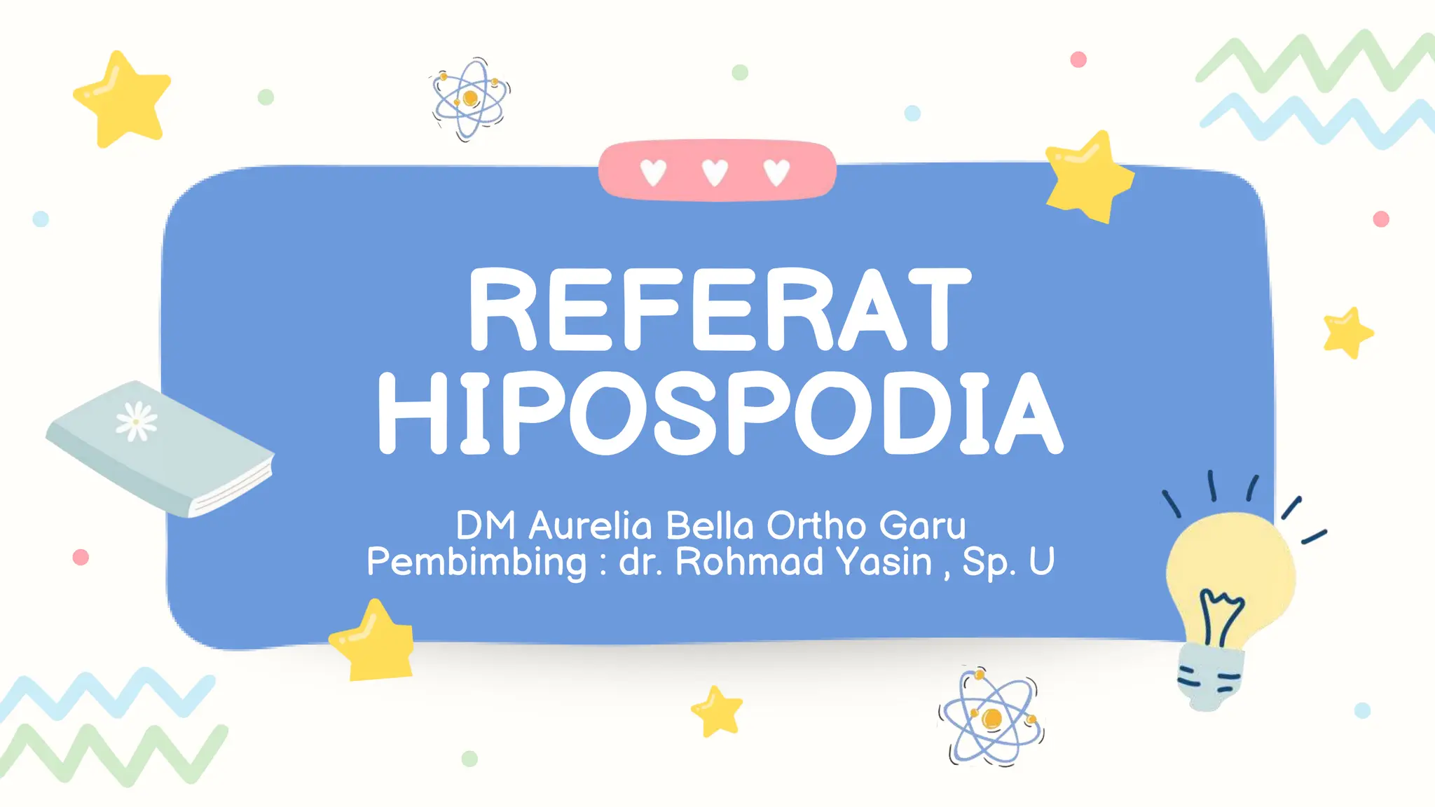 all about hipospadia, criteria and diagnosis | PPTX