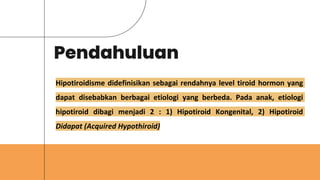 ppt hipotiroid anak end tf uygu g uygug o.pptx